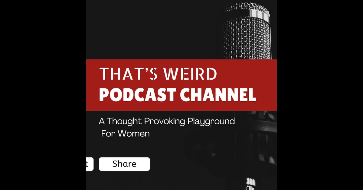 That's Weird Podcast | RedCircle