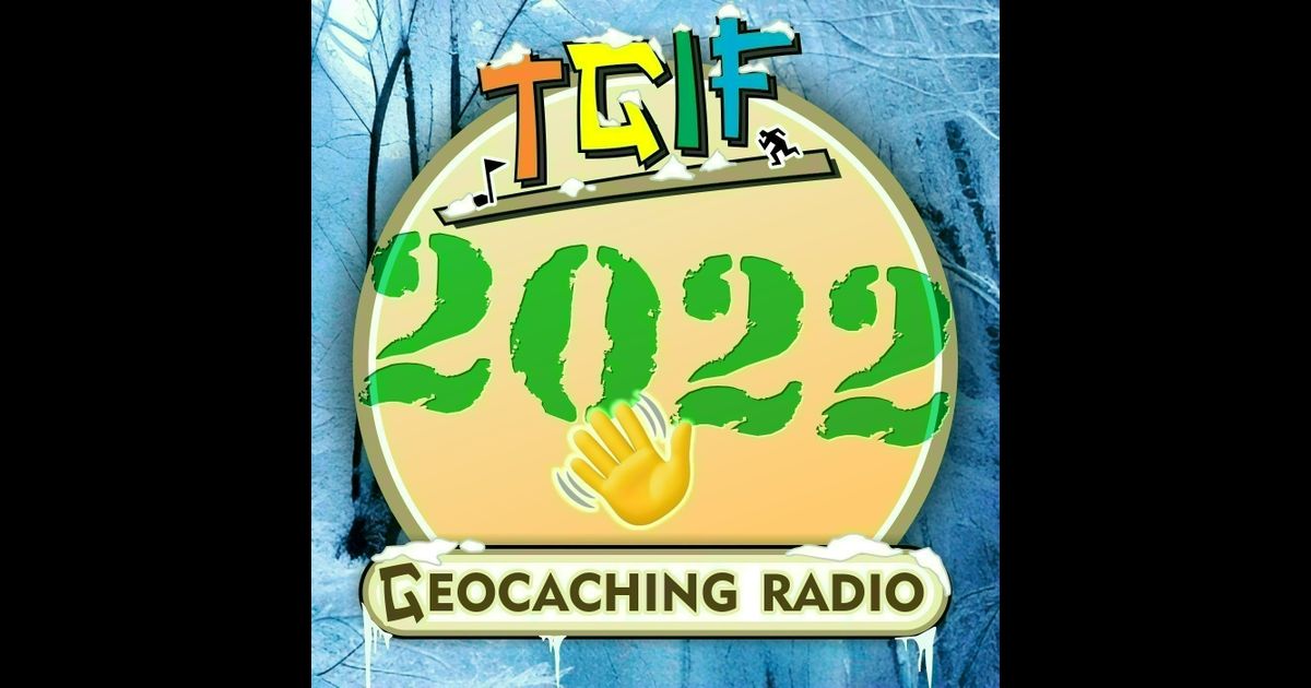 TGIF Geocaching Radio | RedCircle