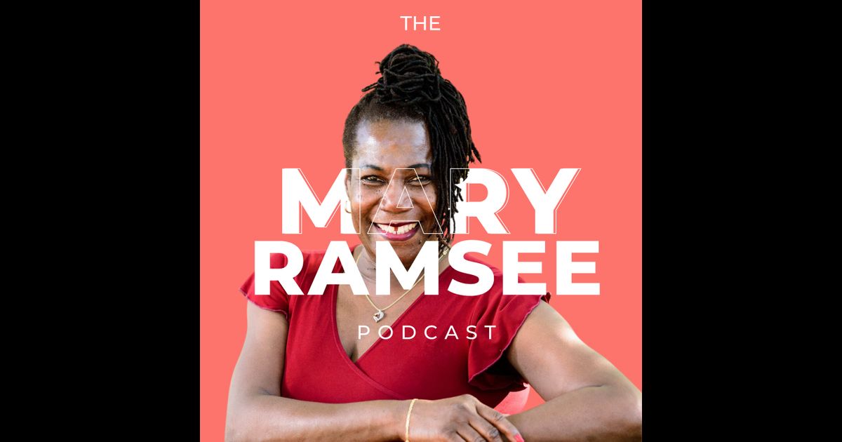 The Mary Ramsee Podcast | RedCircle