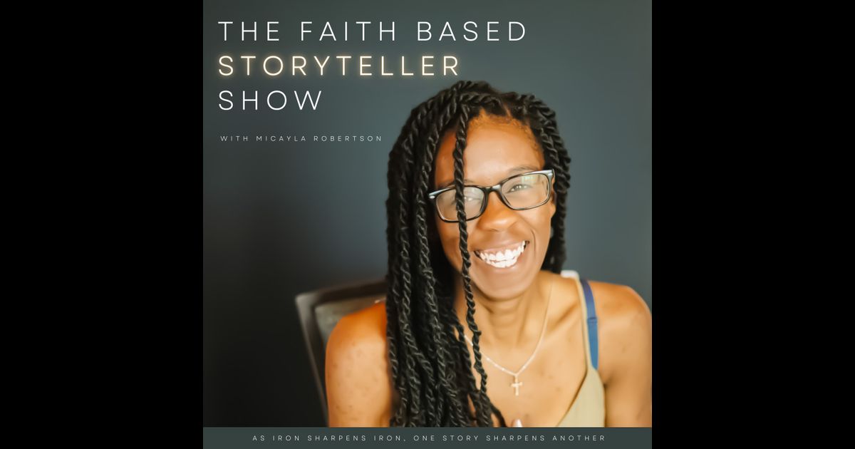 The Faith Based Storyteller Show | RedCircle