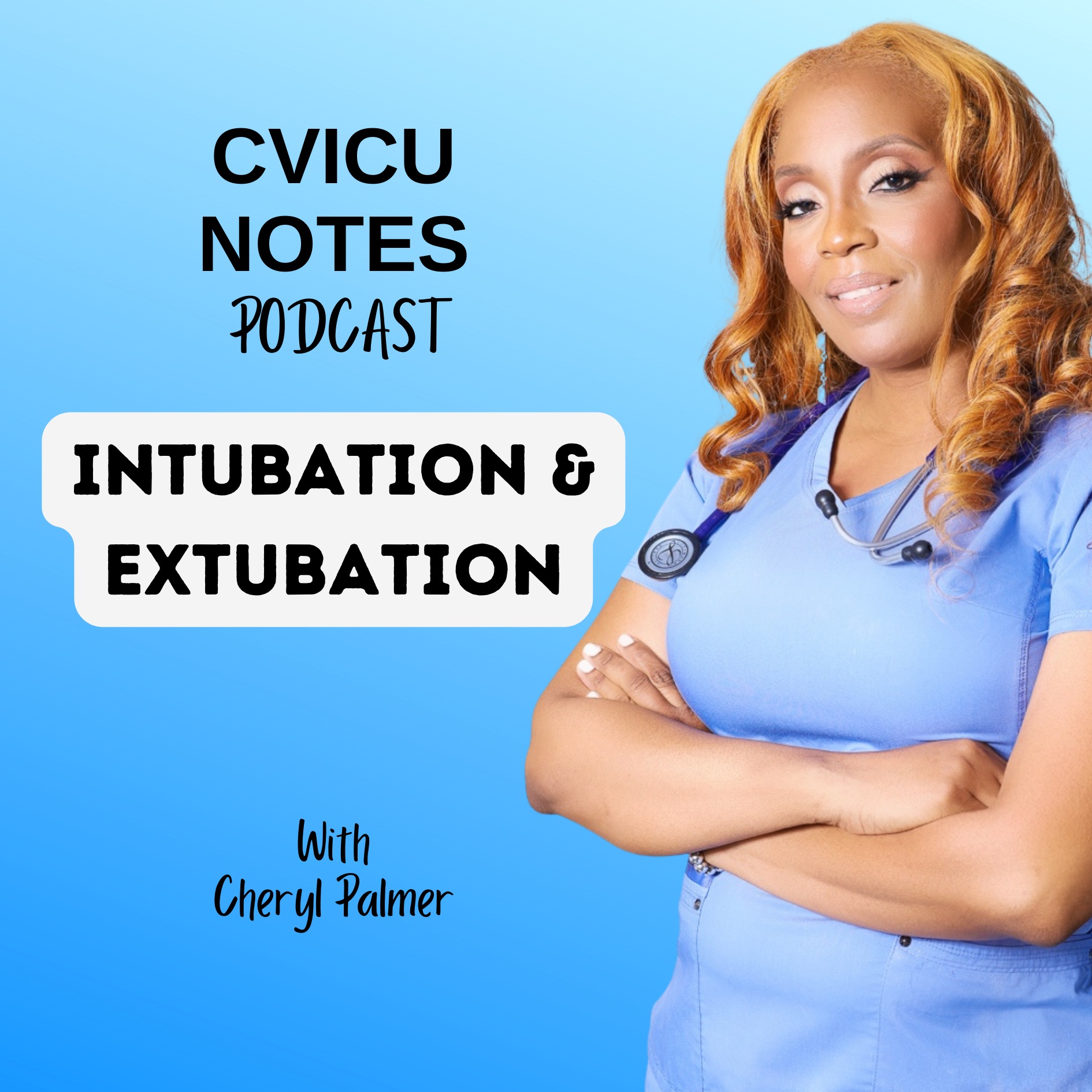 Intubation and Extubation for Critical Care Nurses – CVICU Notes ...