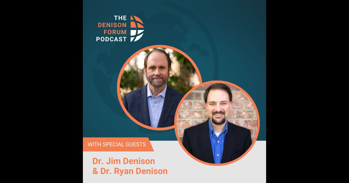 The Denison Forum Podcast | RedCircle