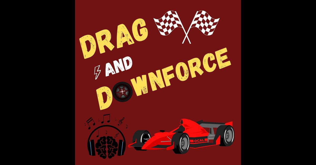 Drag And Downforce Podcast | RedCircle