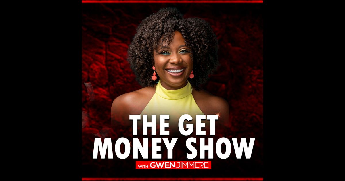 The Get Money Show with Gwen Jimmere | RedCircle