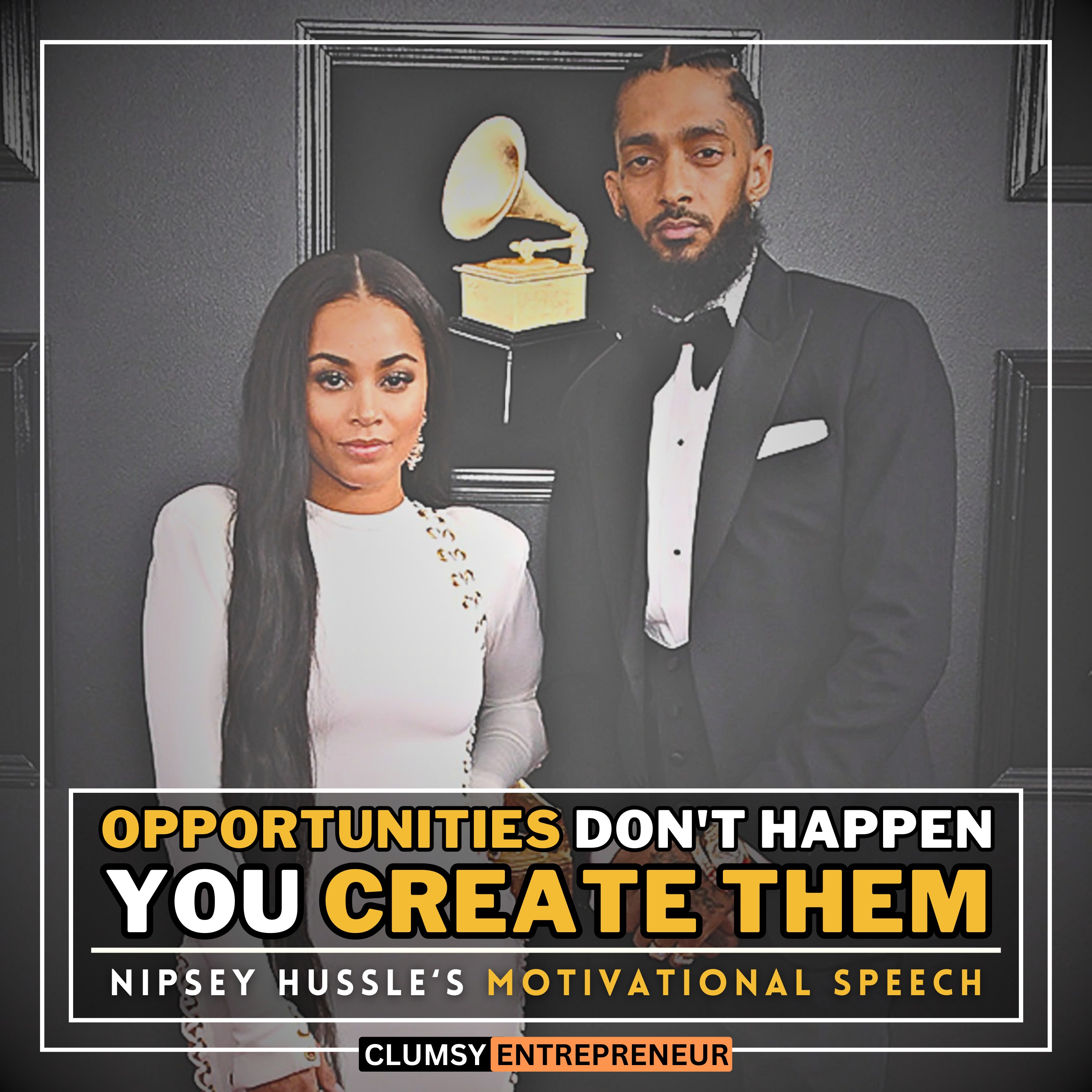 Opportunities Don't Happen, You Create Them ~ Nipsey Hussle | Most Powerful Motivational Speech ...