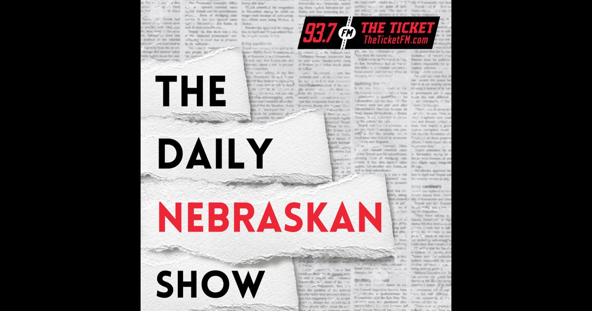 The Daily Nebraskan Show - 93.7 The Ticket KNTK | RedCircle