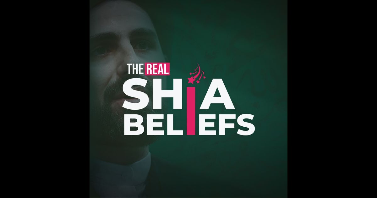 The Real Shia Beliefs | RedCircle
