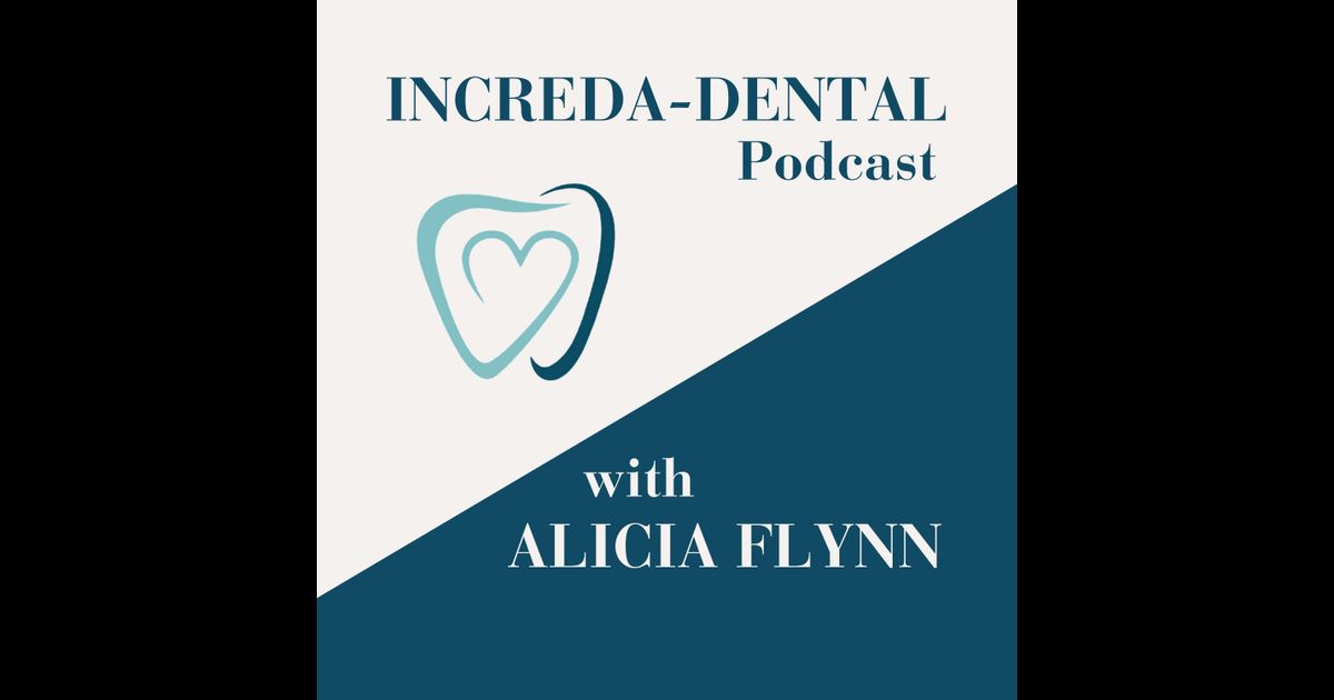 Increda-dental Podcast | RedCircle