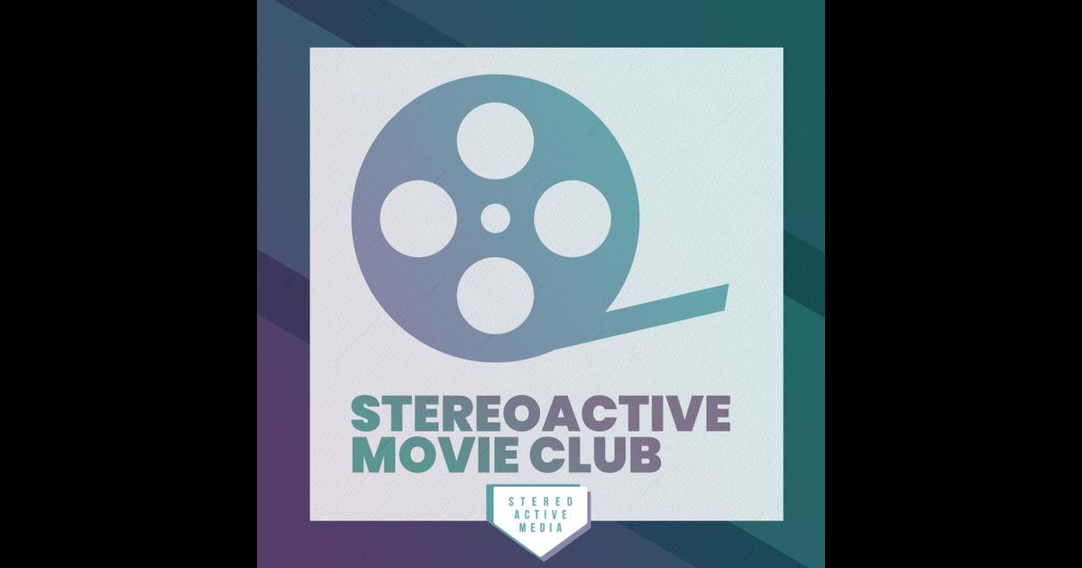 Stereoactive Movie Club | RedCircle