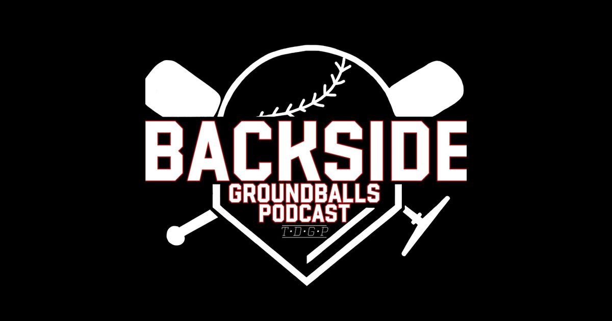 The Backside Groundballs Podcast | RedCircle
