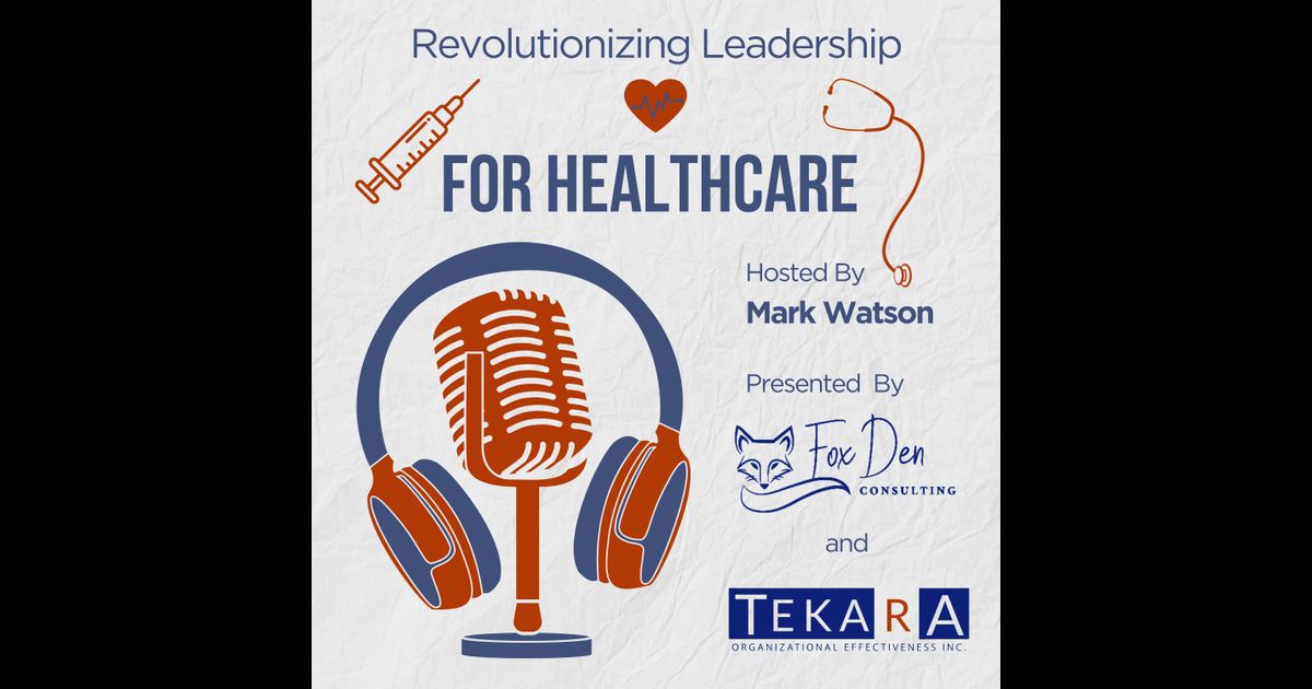 Revolutionizing Leadership for Healthcare | RedCircle
