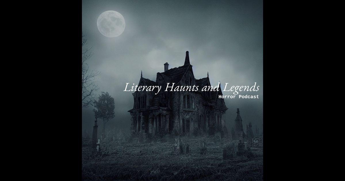 Literary Haunts and Legends | RedCircle