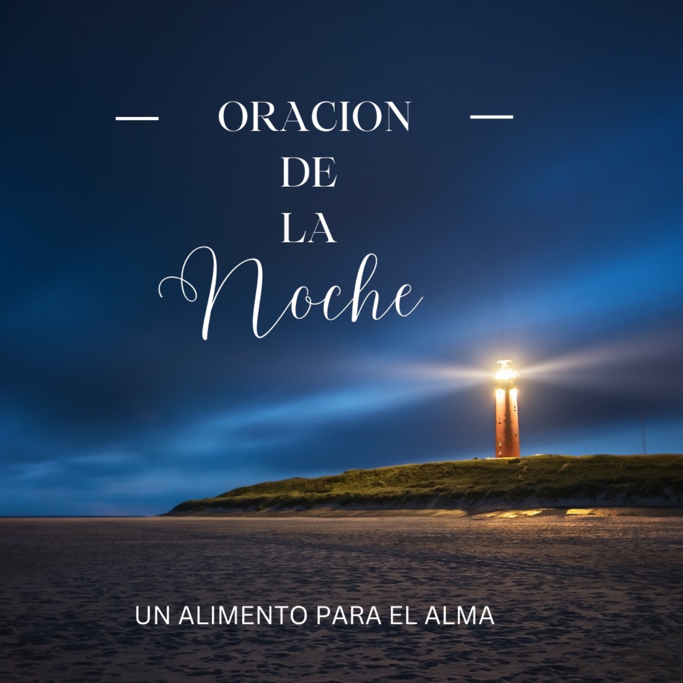 ORACION DE LA NOCHE DE HOY (Jueves, 18 de Julio 2024) – Evangelio Del Día Del Hoy -Un Alimento ...
