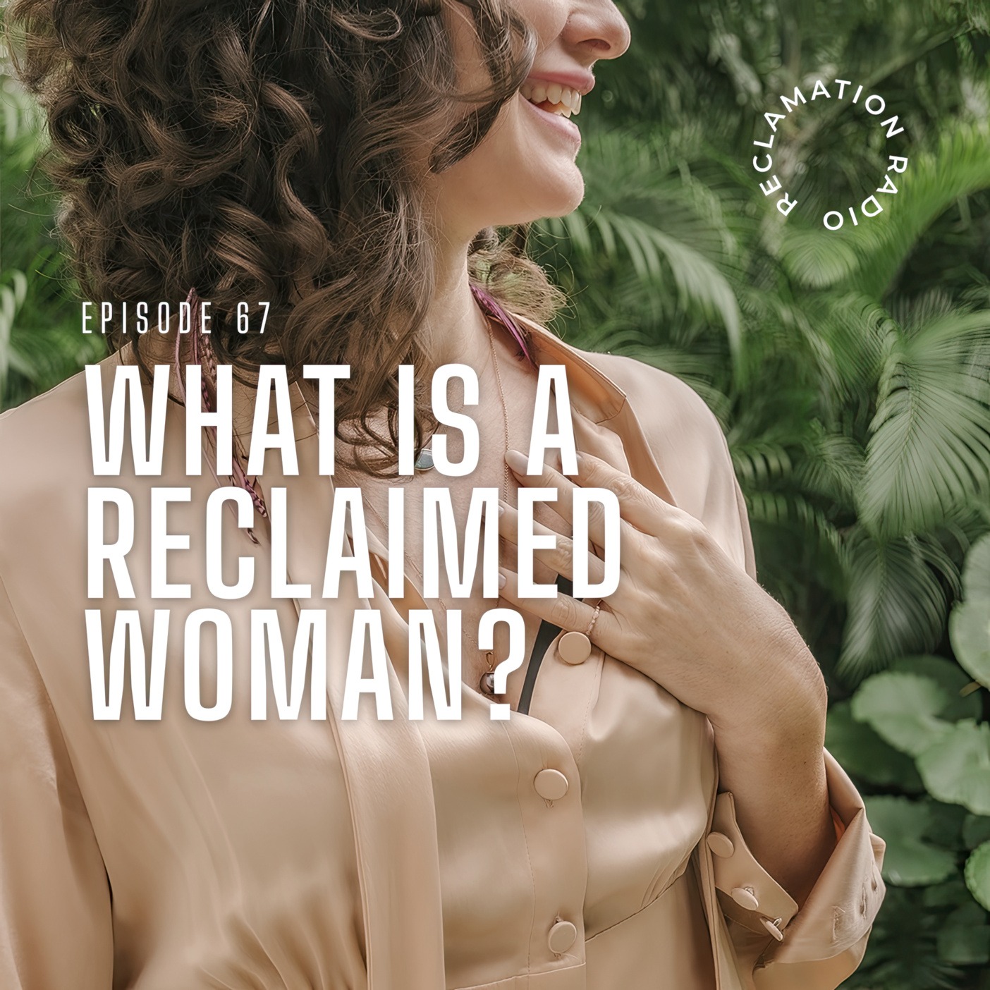 What is a Reclaimed Woman? – Reclamation Radio with Kelly Brogan MD ...