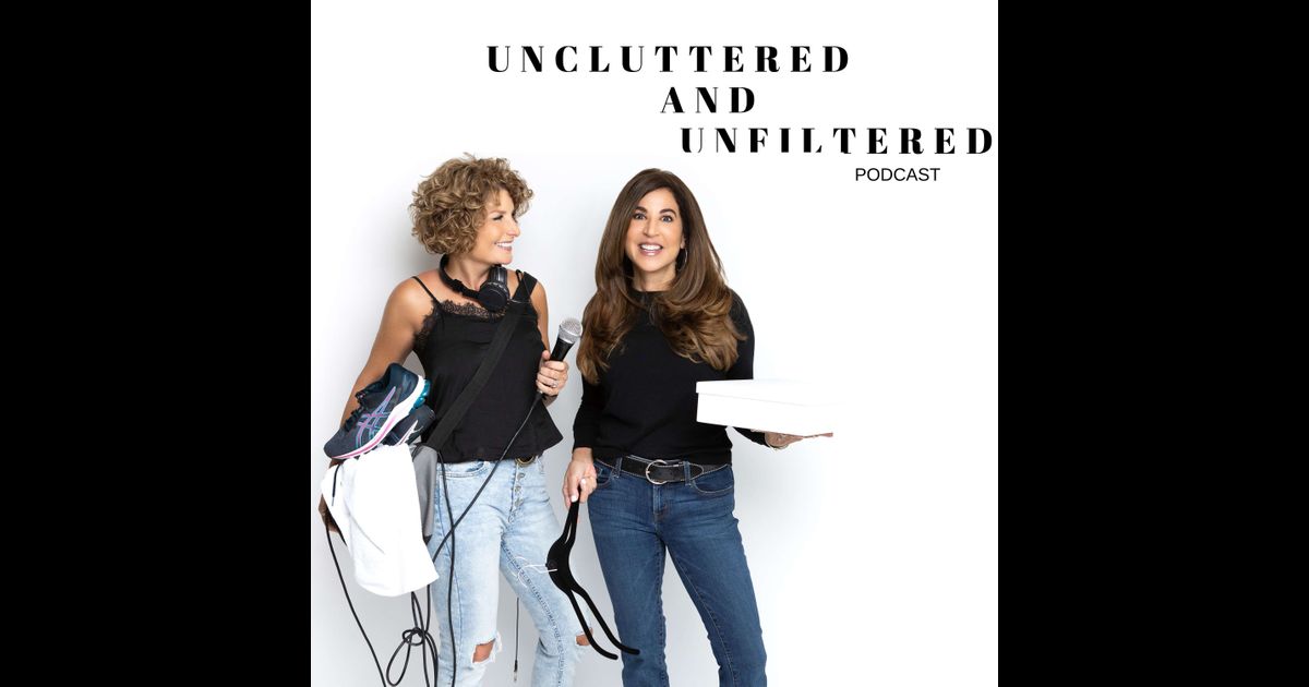 Uncluttered and Unfiltered: The Podcast For Women Over 50 | RedCircle