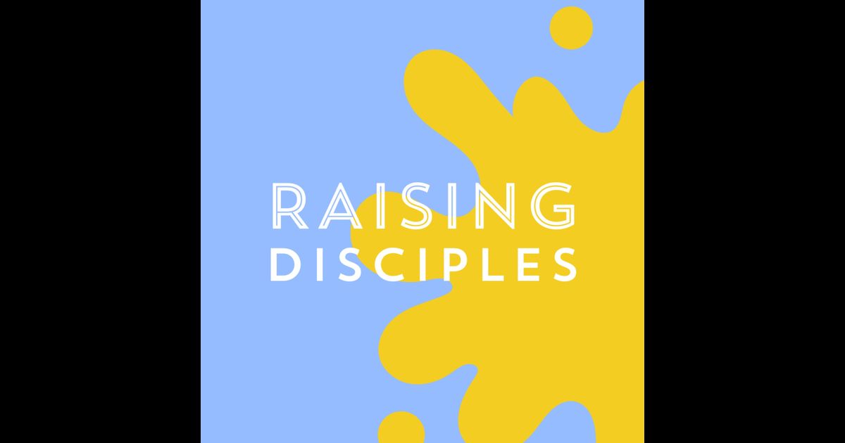 Raising Disciples | RedCircle