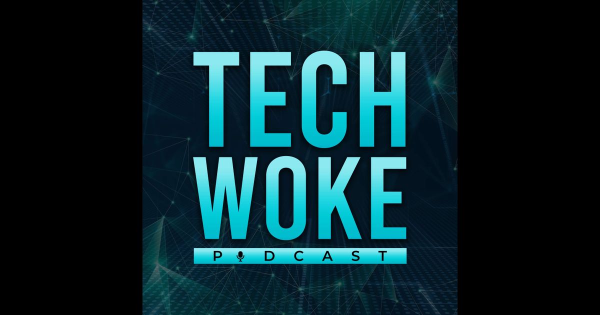 Tech Woke | RedCircle