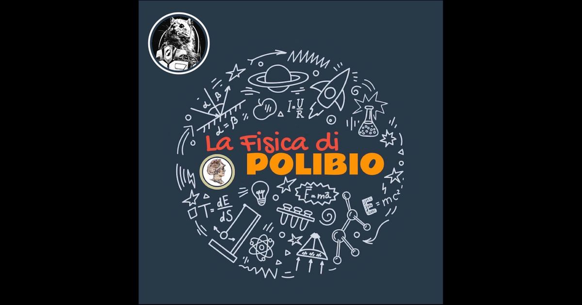 La Fisica di Polibio | RedCircle