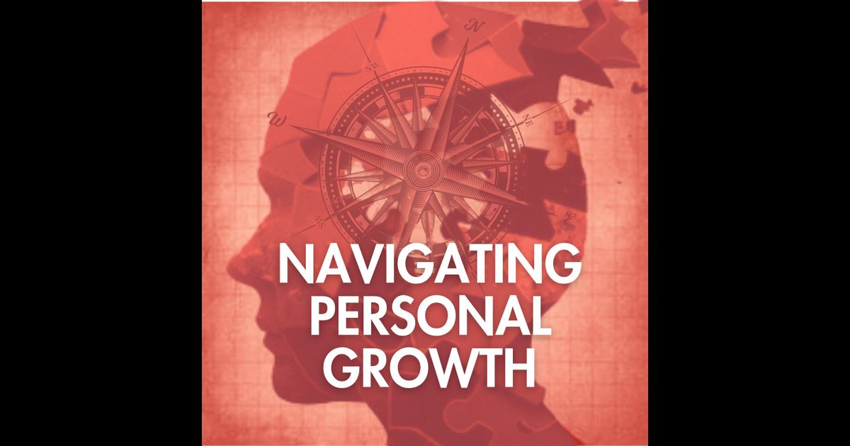Navigating Personal Growth | RedCircle