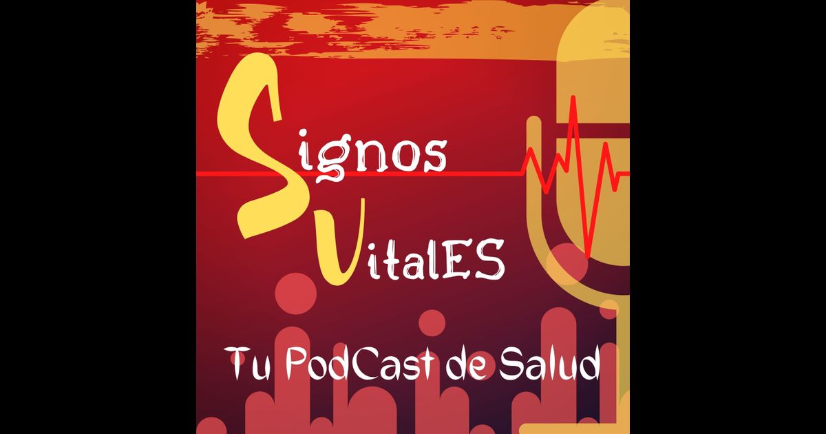 Signos VitalES: Tu PodCast De Salud | RedCircle