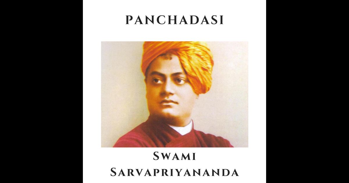 Panchadasi - Swami Sarvapriyananda | RedCircle