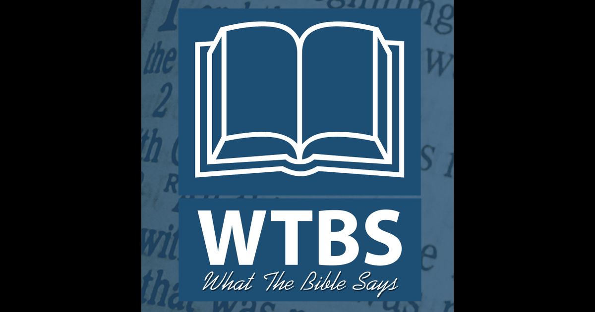 WTBS - What the Bible Says | RedCircle