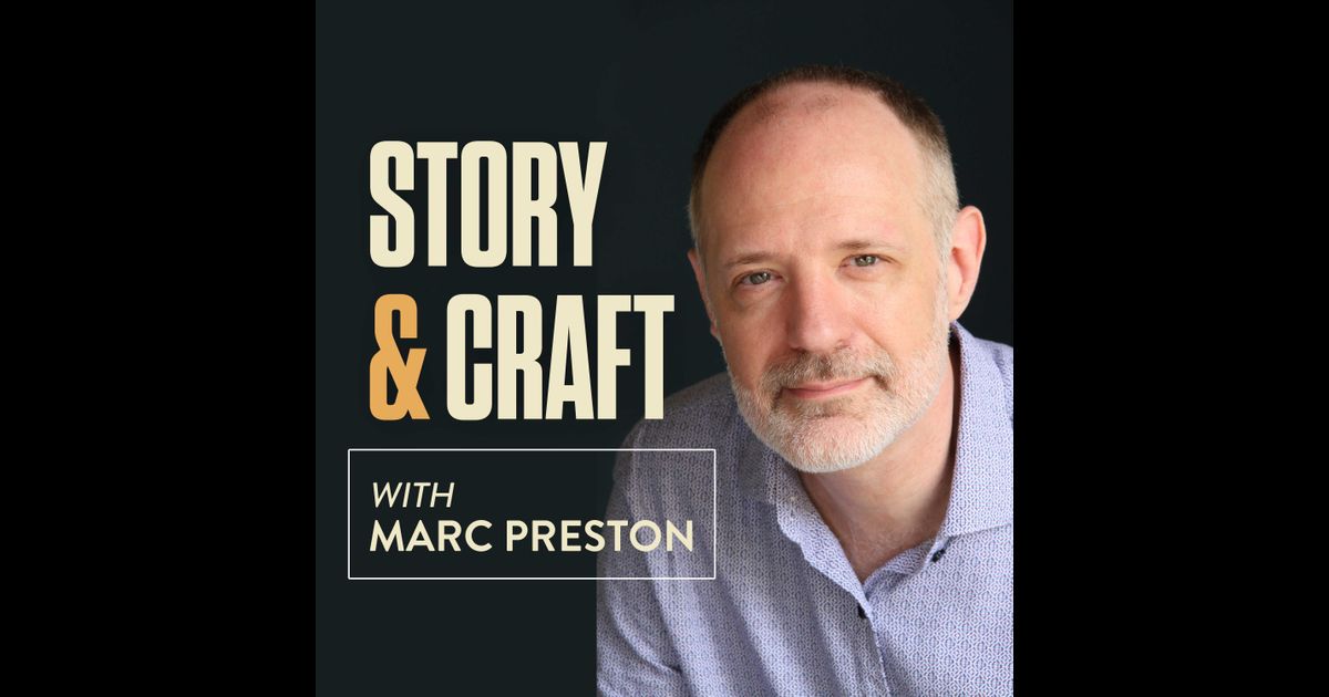 Story and Craft with Marc Preston | RedCircle
