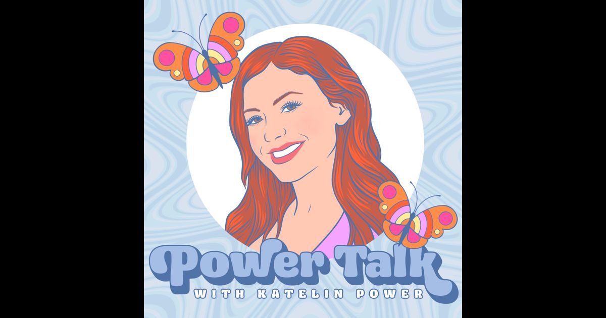 Power Talk with Katelin Power | RedCircle