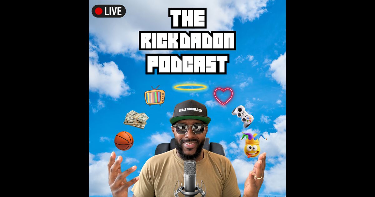 The Rick Da Don Podcast | RedCircle