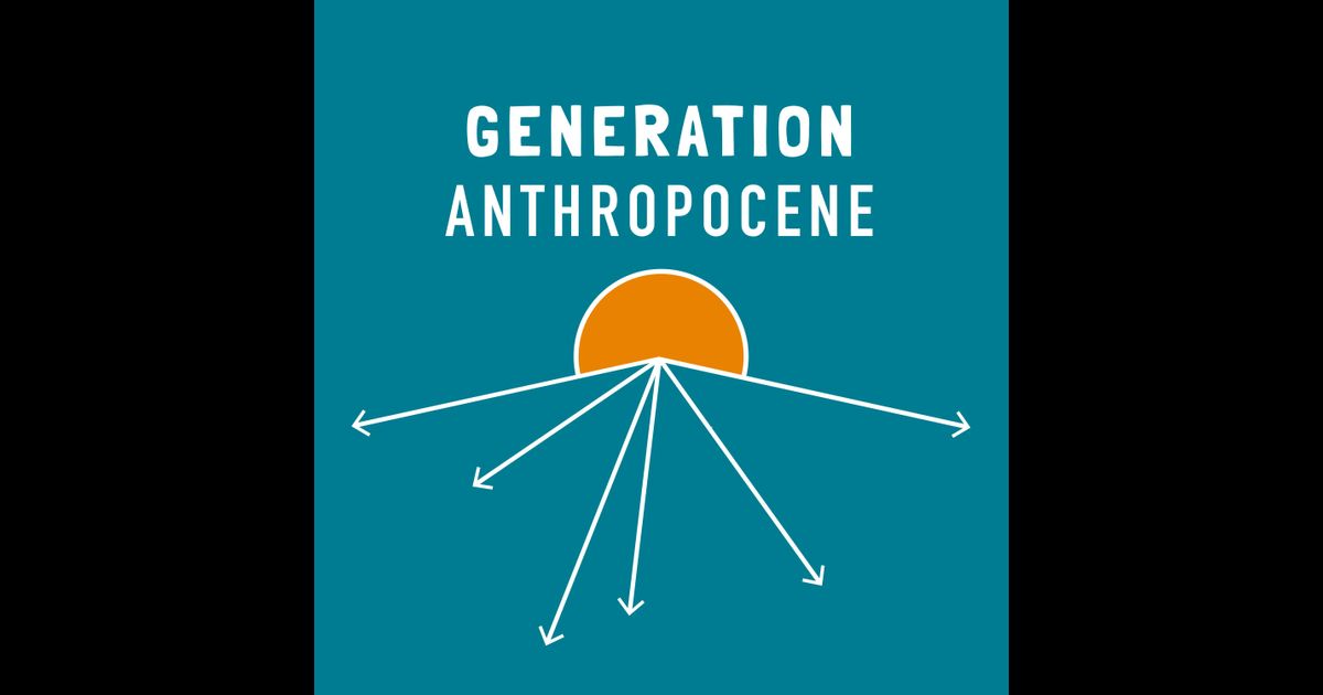Generation Anthropocene | RedCircle
