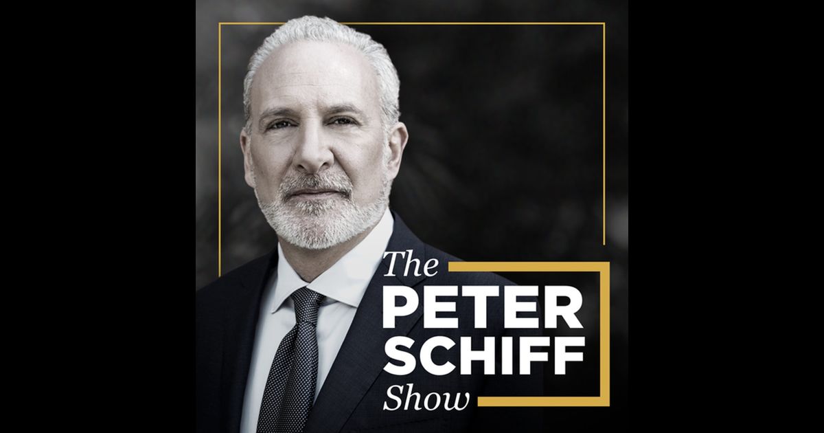 The Peter Schiff Show Podcast | RedCircle