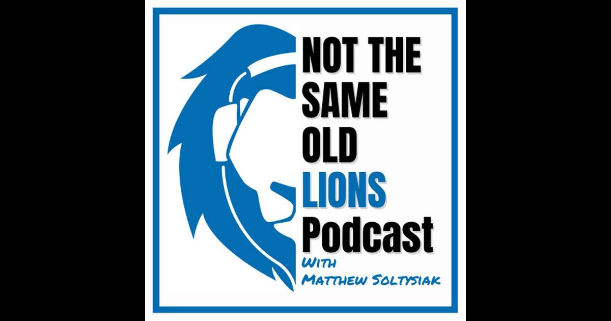 Not The Same Old Lions Podcast: A Detroit Lions Podcast | RedCircle