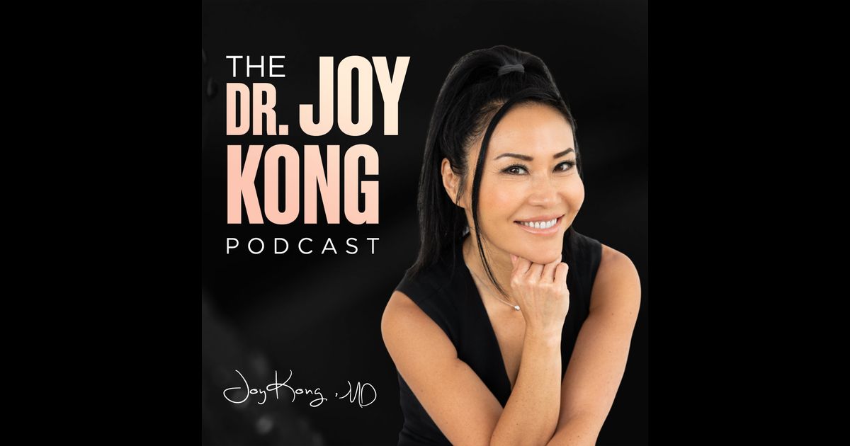 The Dr. Joy Kong Podcast | RedCircle
