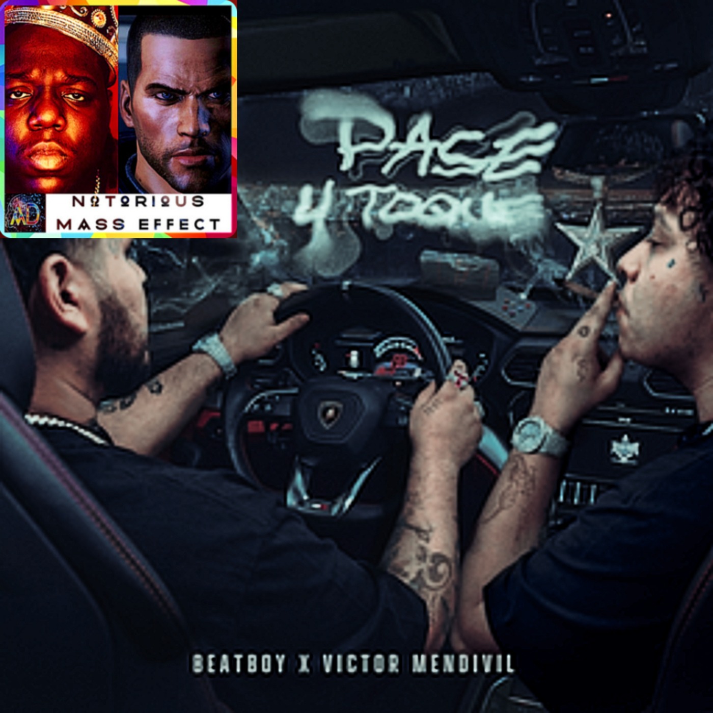 "VICTOR MENDIVIL & BEATBOY - PASE Y TOQUE" - Analytic Dreamz: Notorious ...